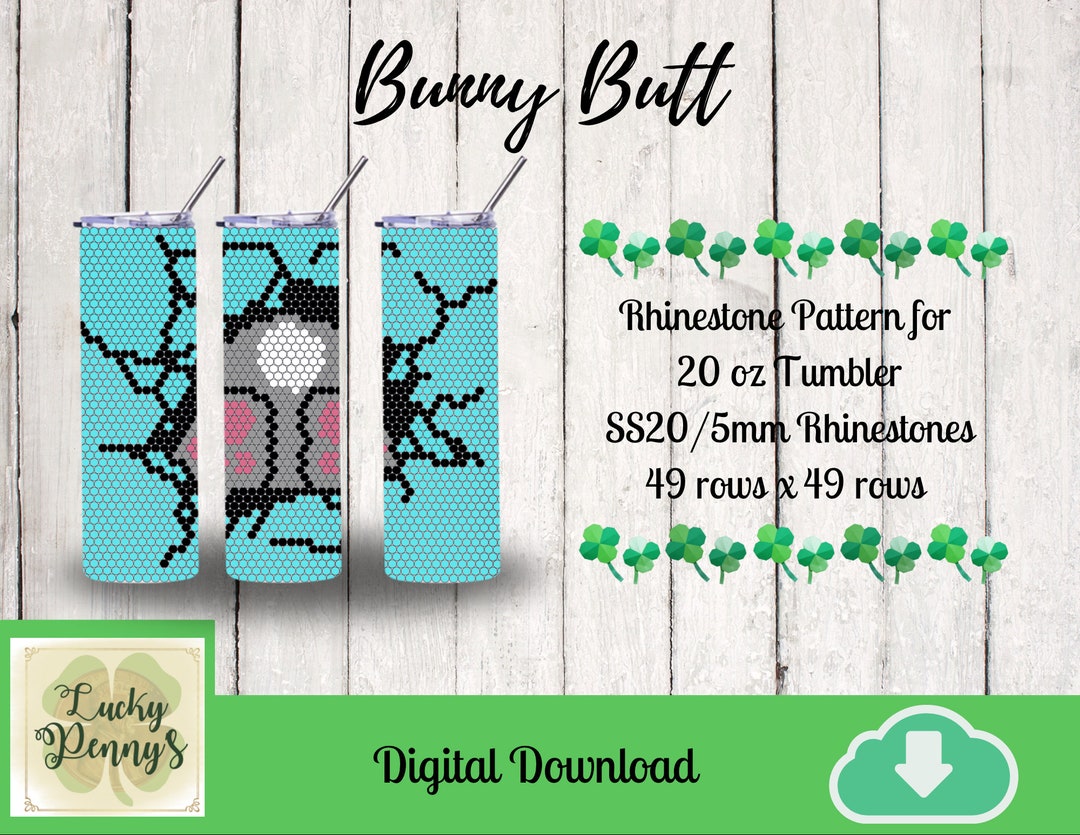 Rhinestone Bunny Butt Pattern: Glam up Your 20 Oz Tumbler With This ...