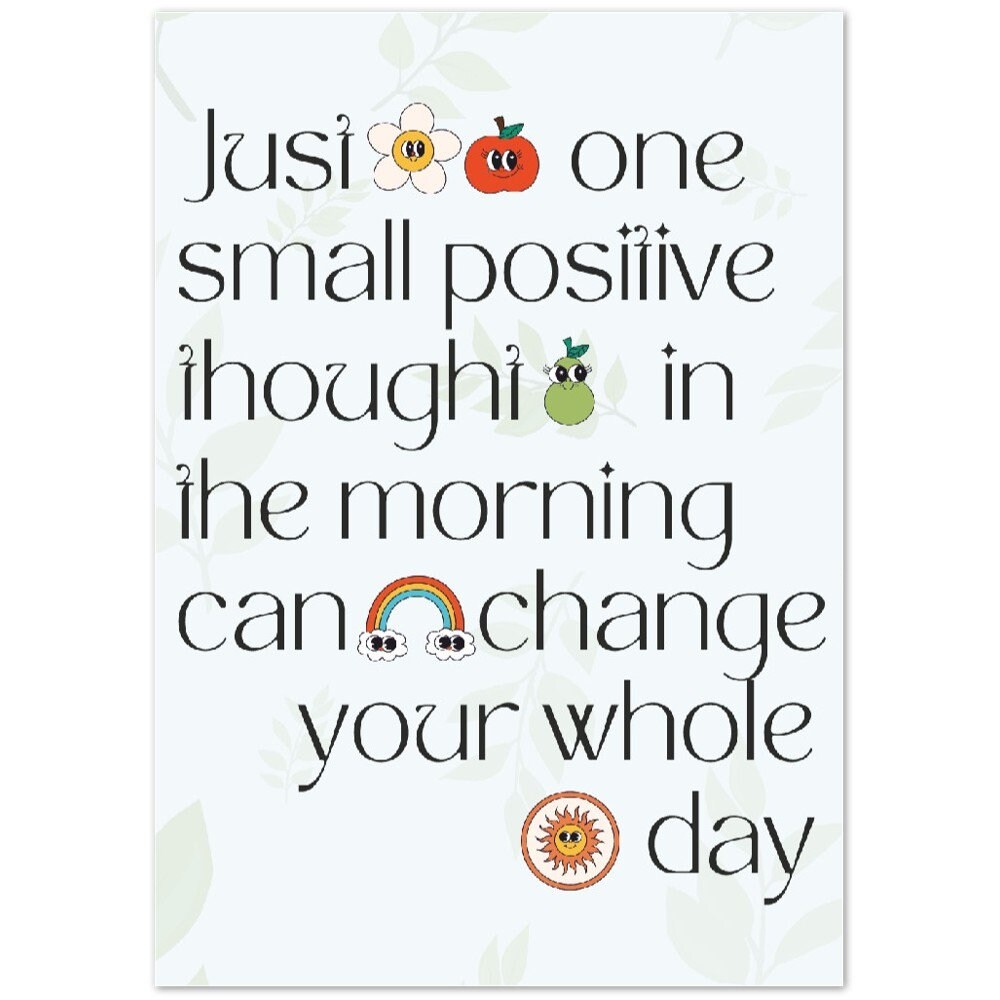 Just One Small Positive Thought Motivational Poster Print Inspiring ...