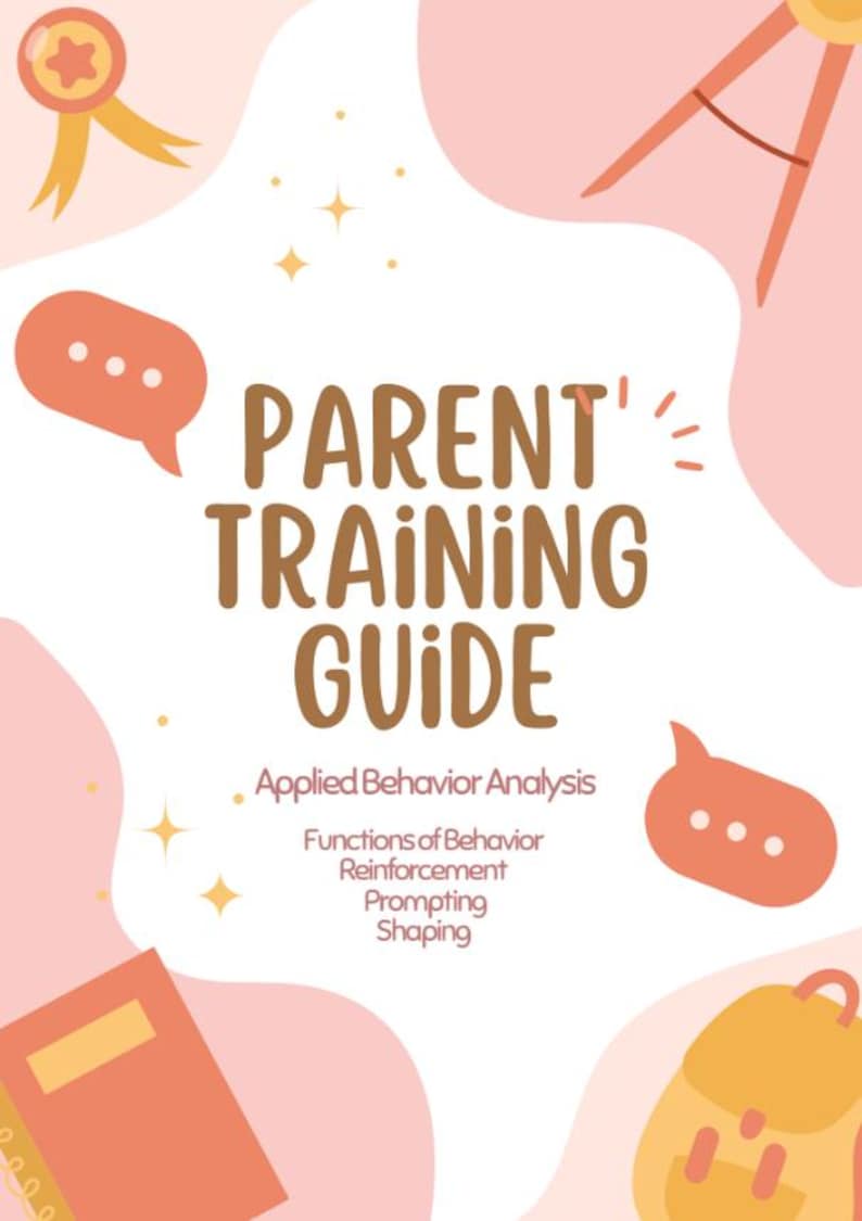 ABA Parent Training Packet - Functions of Behavior, Reinforcement ...