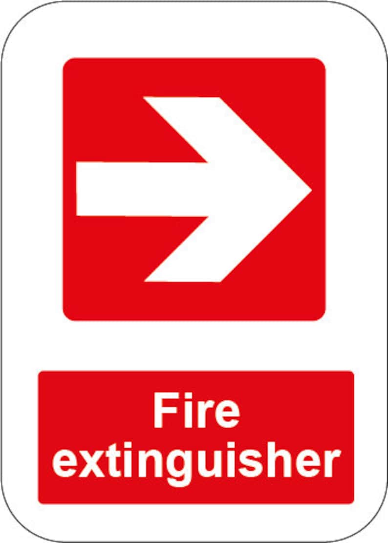 Fire Extinguisher Right Red Fire Equipment Signage Acrylic or Vinyl ...