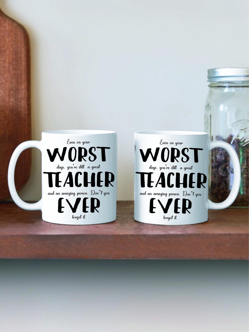 Funny Teacher Mug, Teacher Gifts, Worst Teacher Ever Cup, Teacher ...