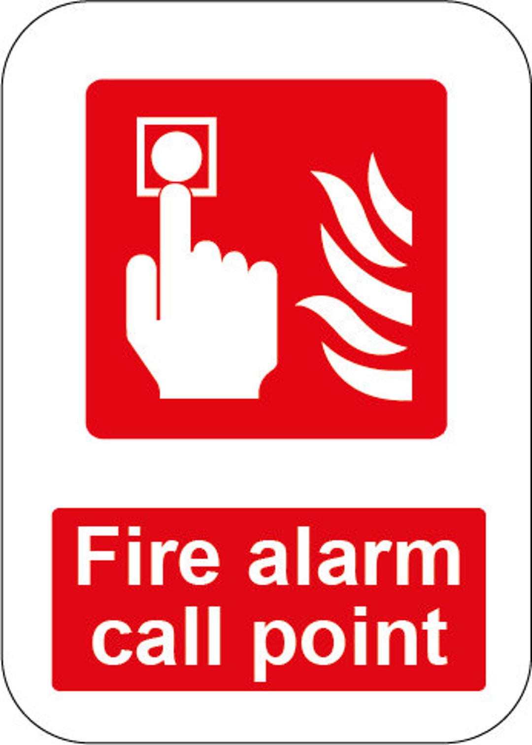 Fire Alarm Call Point Red Fire Equipment Signage Acrylic or Vinyl Sign ...