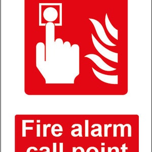 Fire Alarm Call Point Red Fire Equipment Signage Acrylic or Vinyl Sign ...