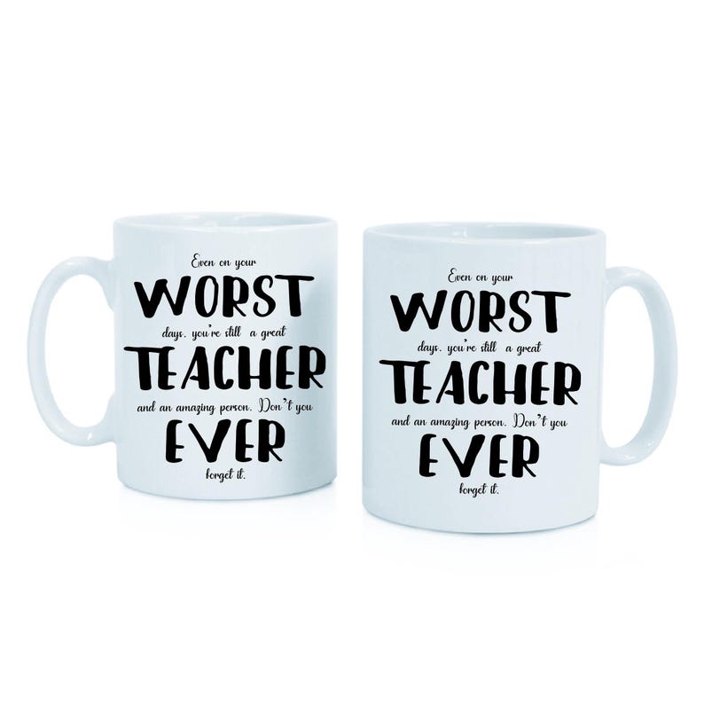Funny Teacher Mug, Teacher Gifts, Worst Teacher Ever Cup, Teacher ...