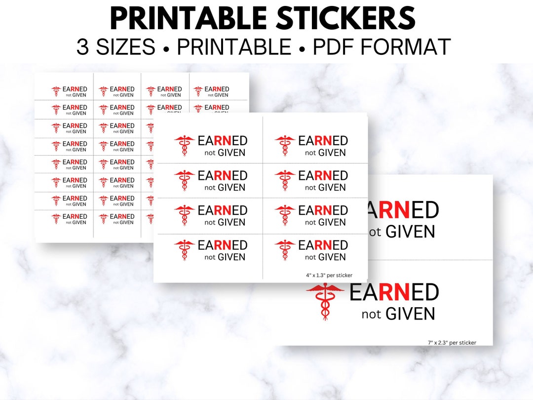 Earned Not Given RN Stickers | Printable PDF - Etsy