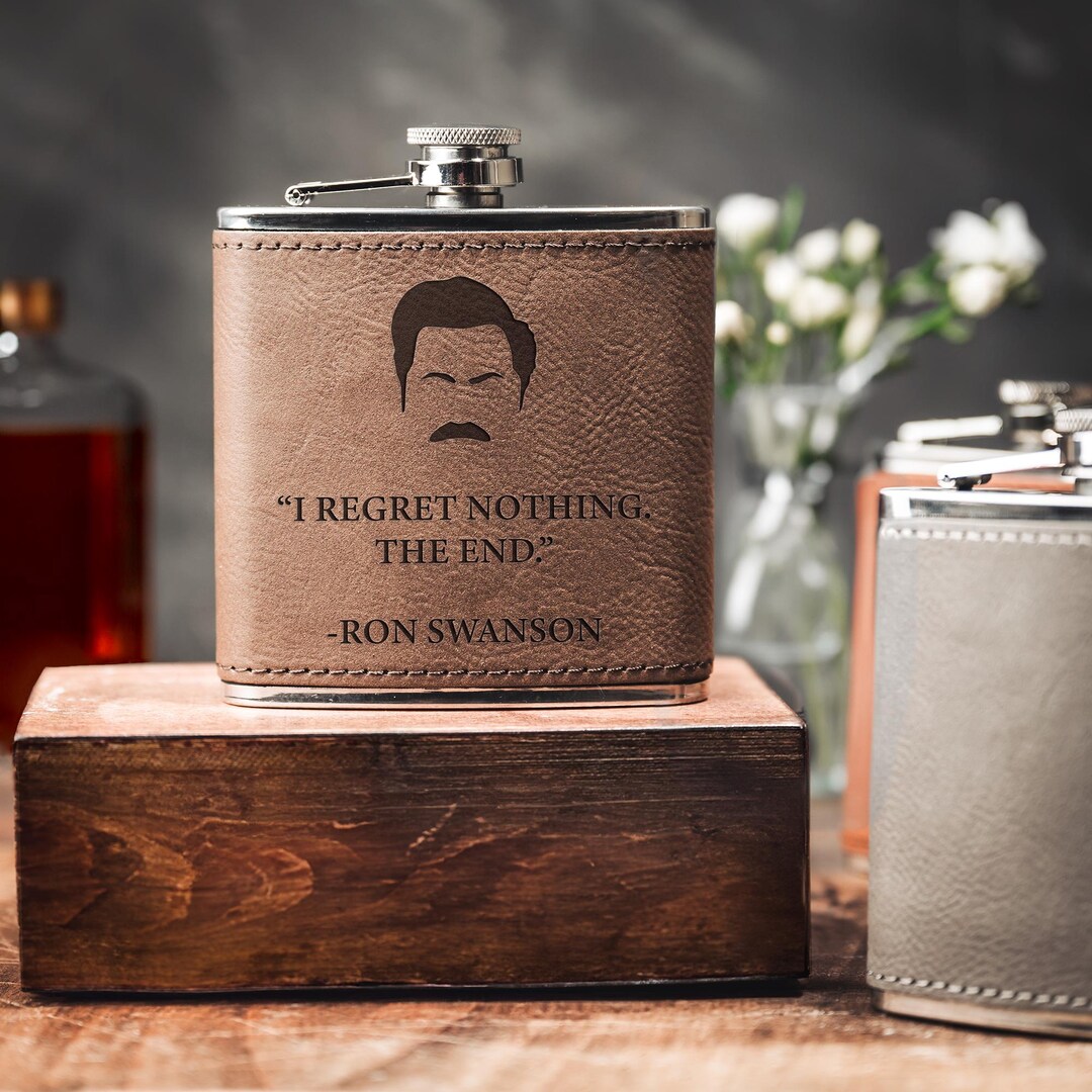 I Regret Nothing the End Ron Swanson Flask - Husband Gift, Ron Swanson ...