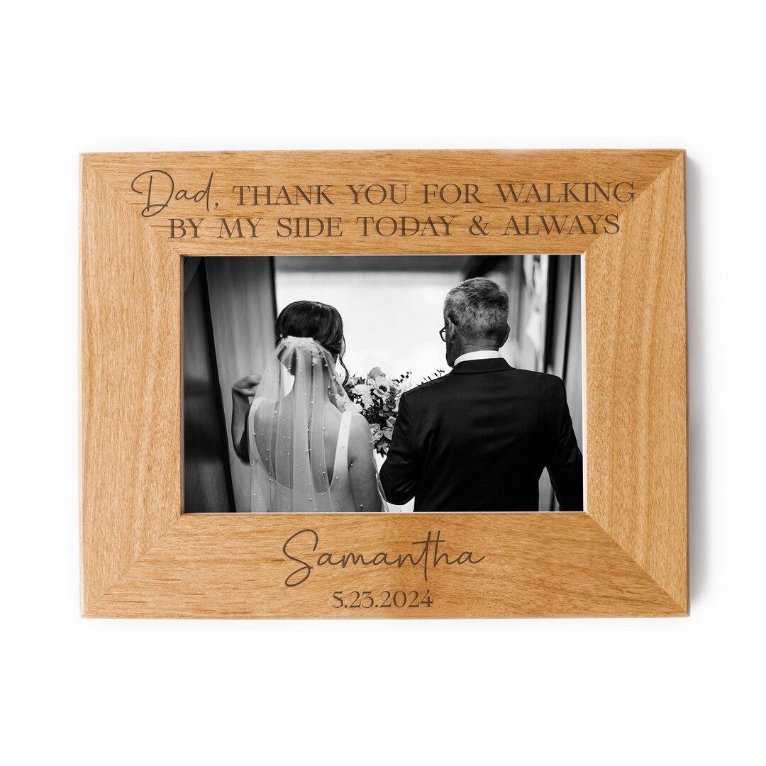 Dad Thank You Walking Father of Bride Picture Frame - Father of Bride ...