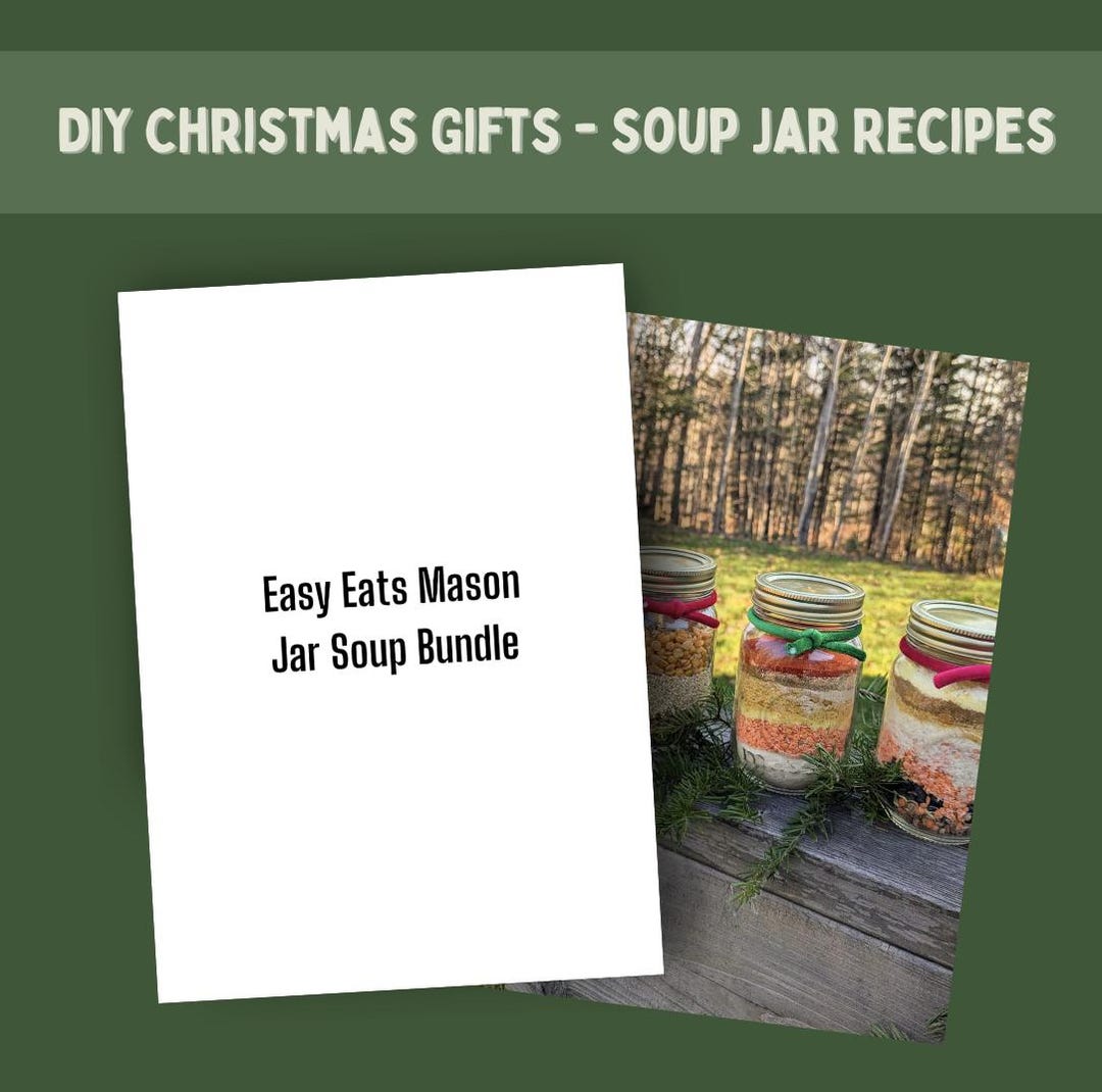 Homemade Christmas Mason Jar Soup Recipe Bundle - DIY Christmas Gifts ...