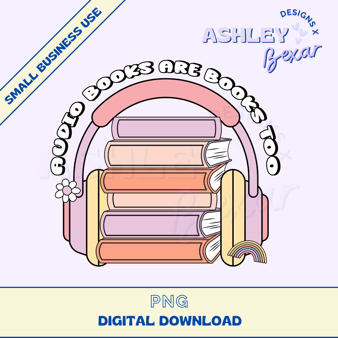 Audio Books PNG, Sublimation Design, Book Shopping PNG, Book Lover ...
