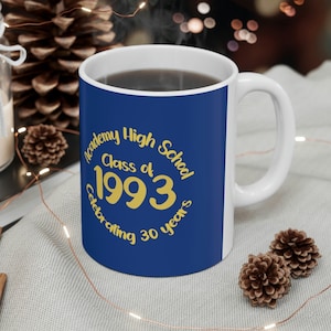 Custom School Reunion Coffee Mug School Name Custom Reunion Party Favor ...