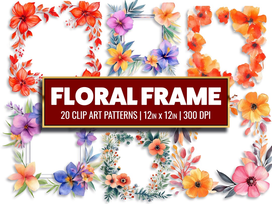 Floral Frame Clip Art Flower Border Digital Paper Watercolor Floral ...