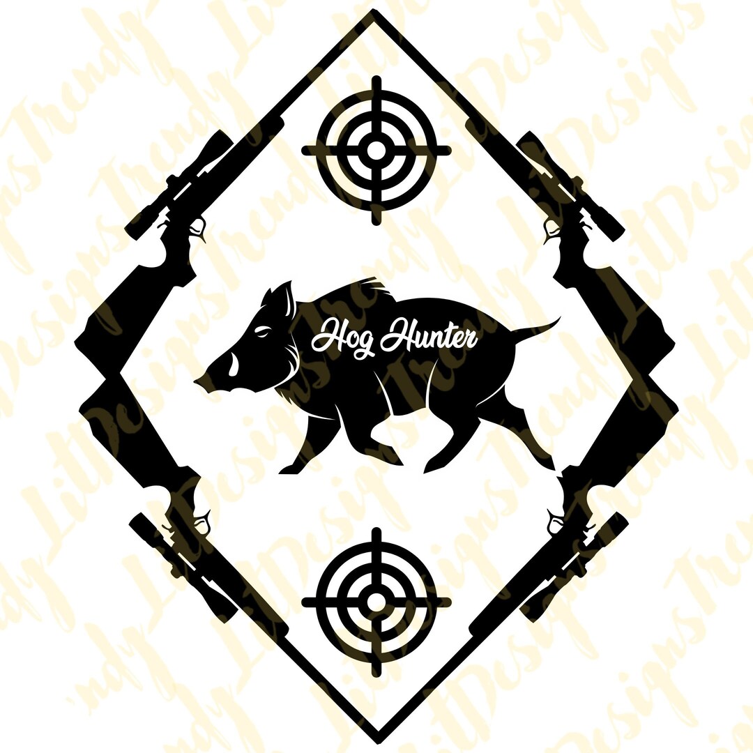 Hog Hunter SVG Hog Hunting Rifles SVG Download Vinyl Decal Wild Boar ...
