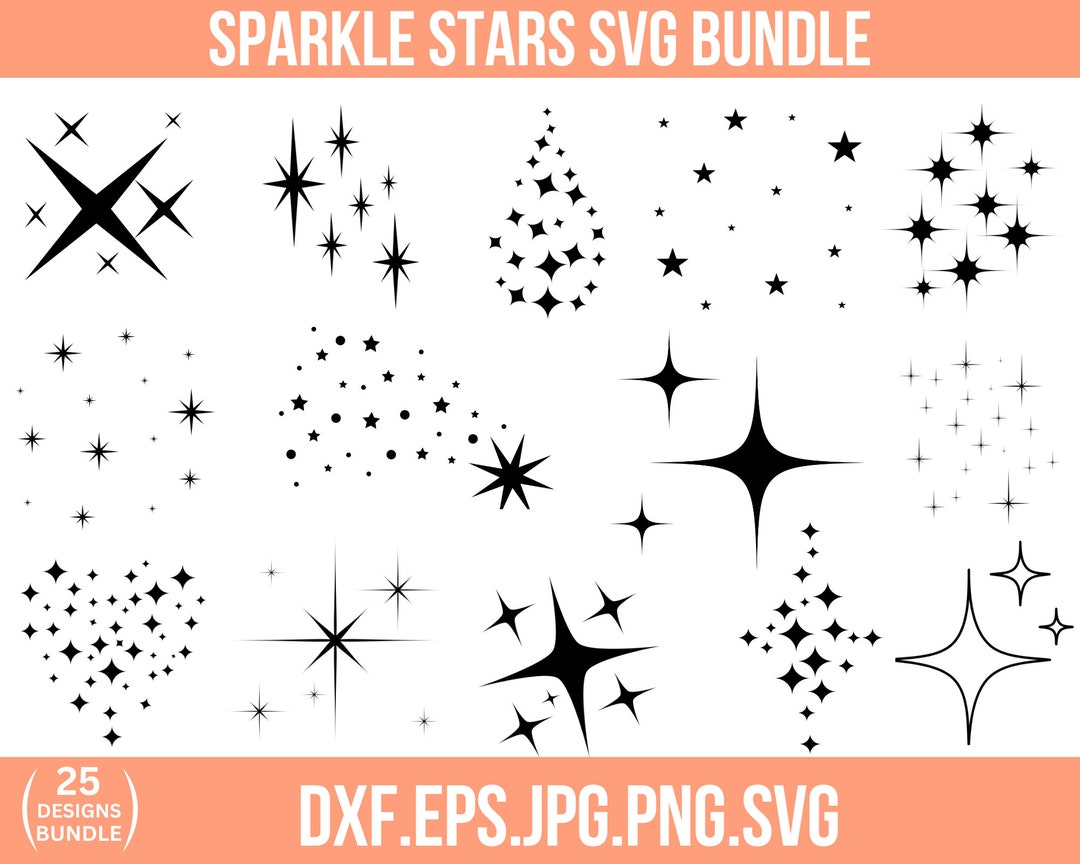 Sparkle Svg Bundle, 25 Designs, Sparkle Png, Svg Files for Cricut, Vector Files, Sparkle Art ...