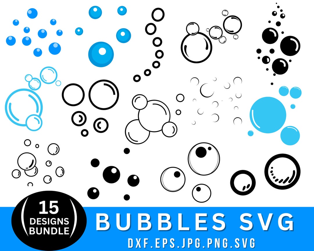 Bubbles Svg Bundle ,bubbles Svg / Png , Water Svg ,bubbles Clipart ...