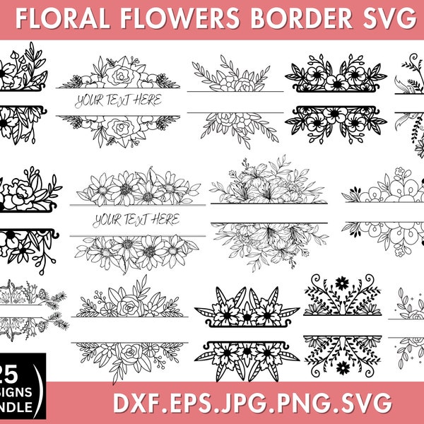 Floral Border Split Svg - Etsy