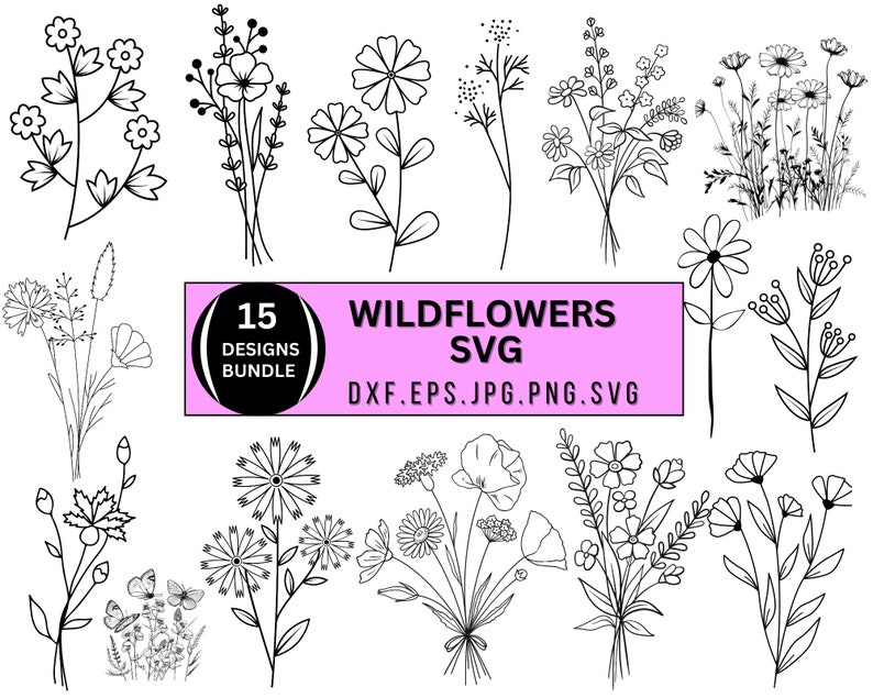 Wild Flowers Svg Png, Wildflower Svg Bundle, Wild Flower Svg ...