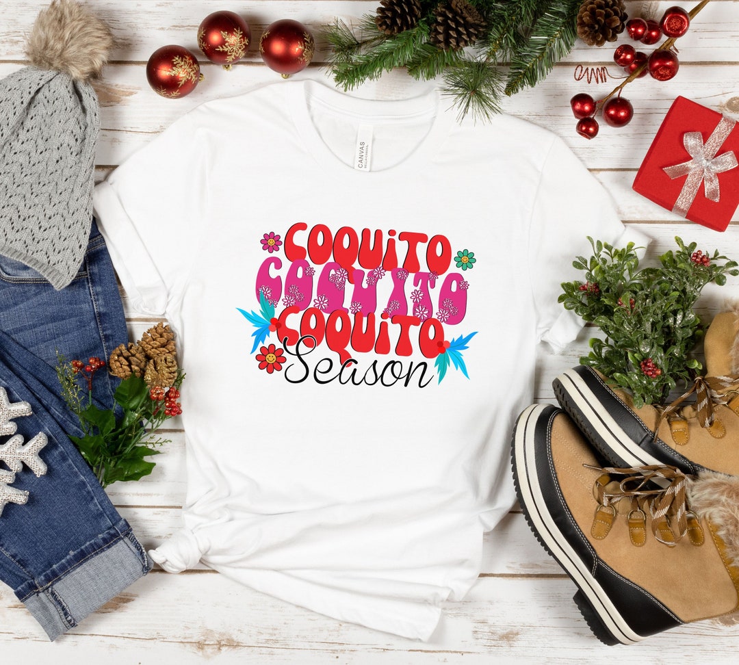 Coquito Season T-shirt, Puerto Rican Drink Shirt, Spanish Christmas ...