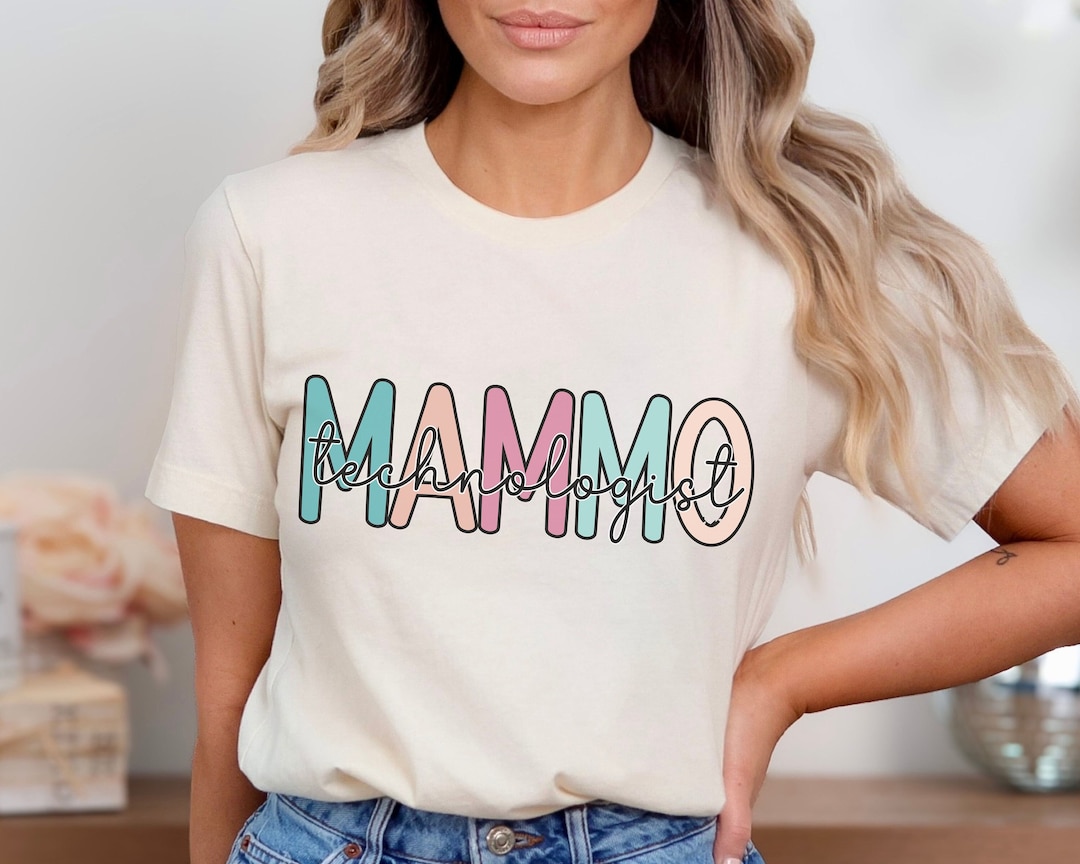 Mammo Tech T-shirt,mammography Tech Tee,mammo Shirt,mammo Technologist ...
