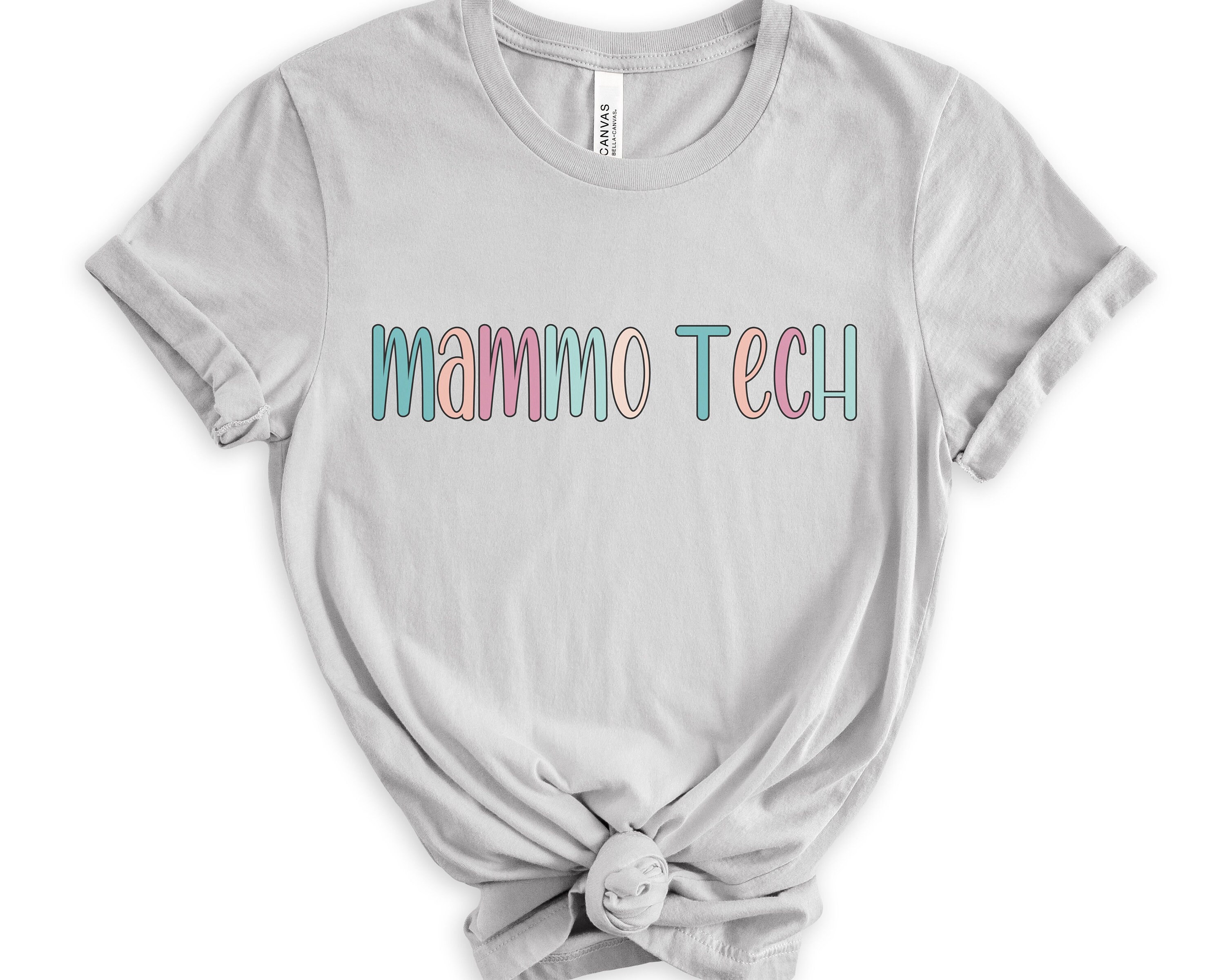 Mammo Tech T-shirt,mammography Tech Tee,mammo Shirt,mammo Technologist ...