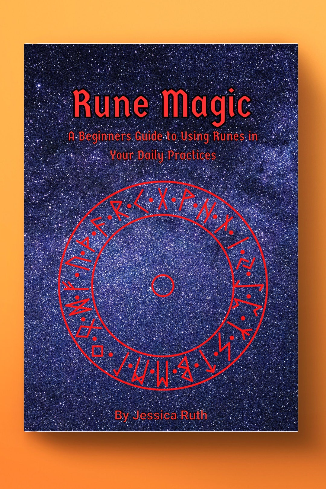 Rune Magic: A Beginners Guide to Using Runes in Your Daily Practices ...