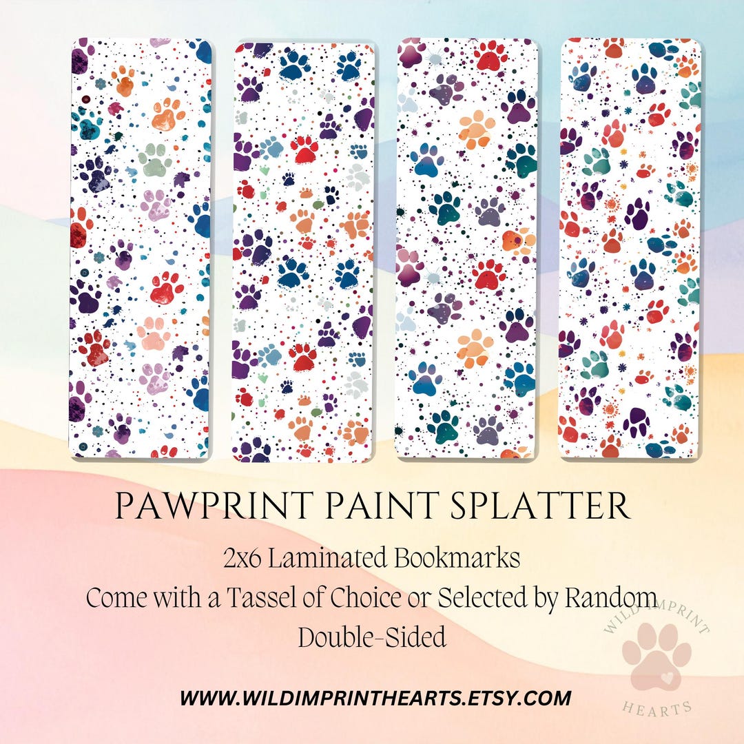 Paint Splatter Paw Print Bookmarks, Laminated With Tassel Option - Etsy