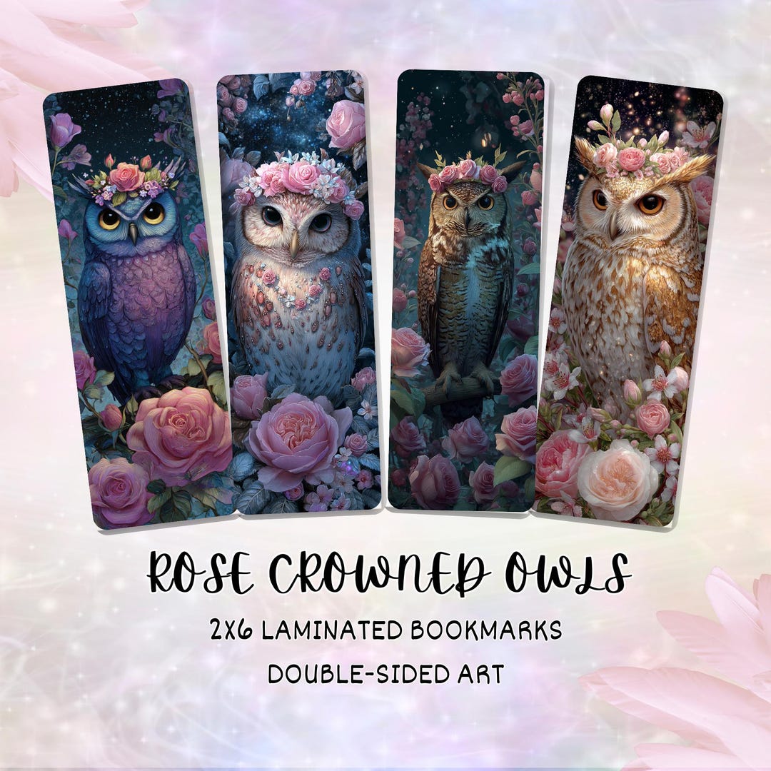 Owl Bookmarks, Rose Crowned Owl Bookmark, Floral Owl Bookmark, Bird ...