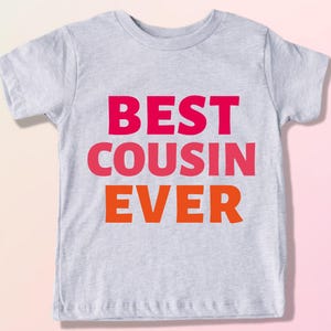 Best Cousin Ever Bodysuit, New Cousin Toddler Shirt, Newborn Baby ...