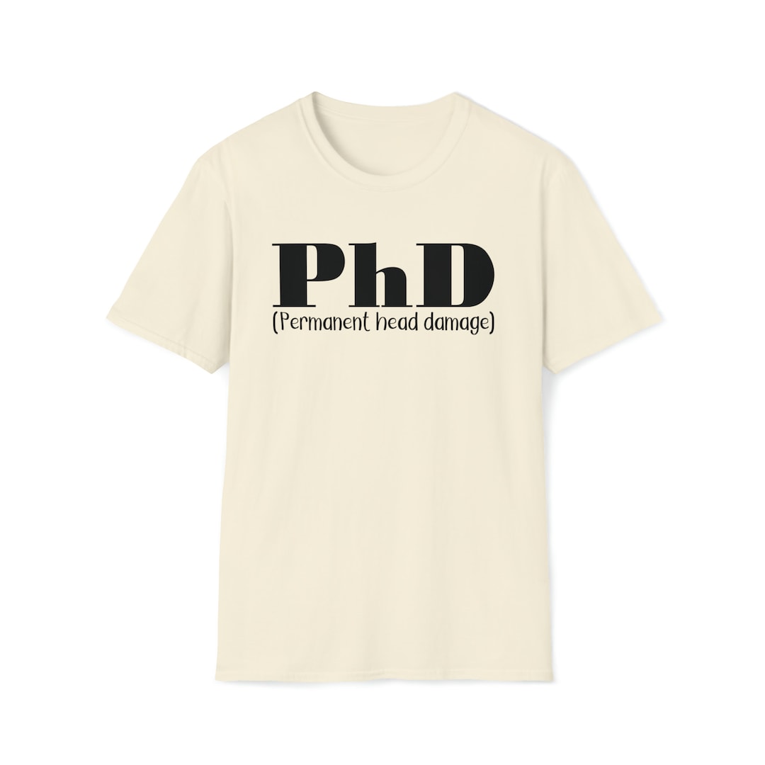 Phd Meme Phd permanent Head Damage Graduate School - Etsy