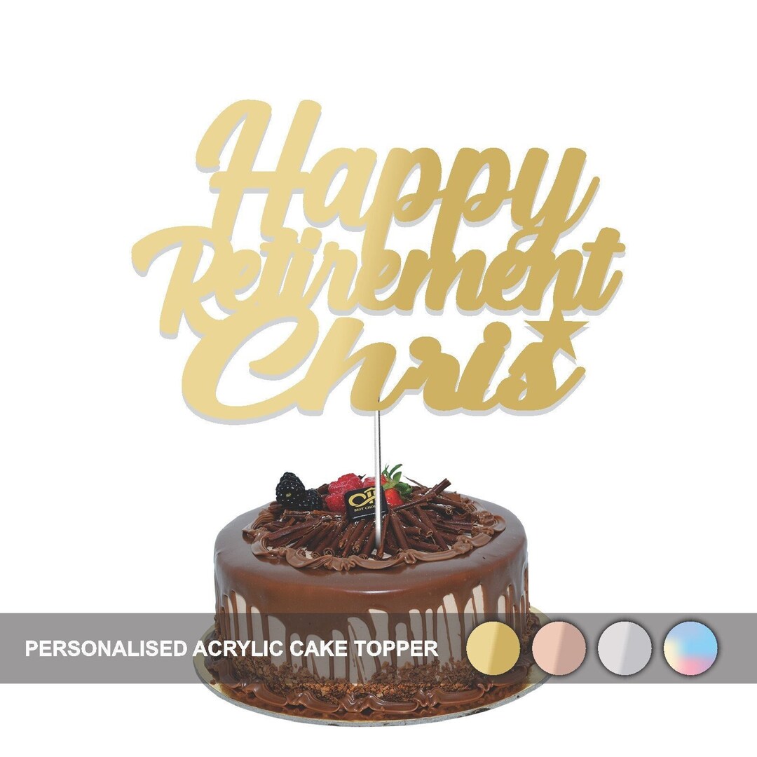 Happy Retirement Cake Topper, Acrylic Retirement Cake Decoration ...
