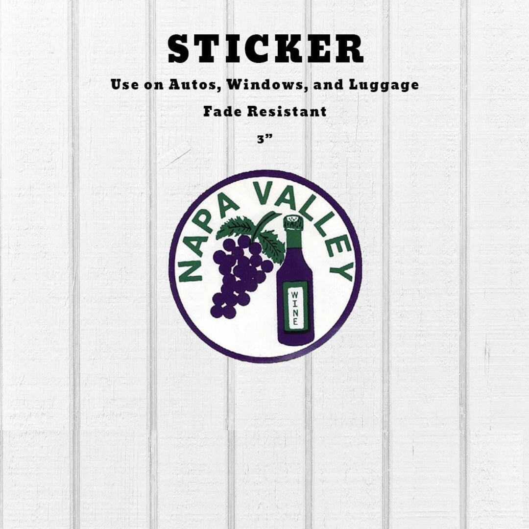 Napa California Vinyl Sticker, 3" UV Protected Wine Country Vineyard ...