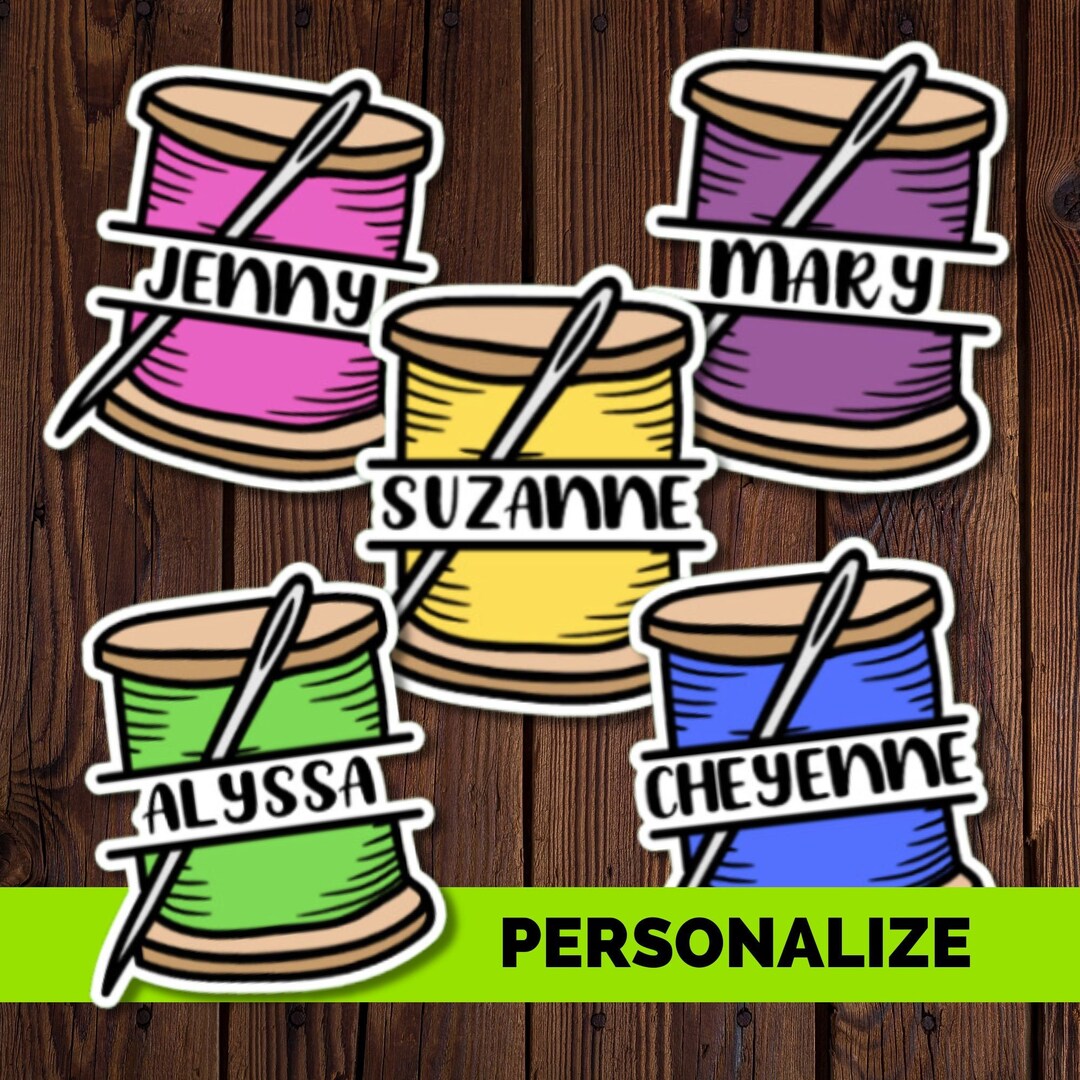Personalized Sewing Sticker, Cute Spool of Thread, Add Name to This ...
