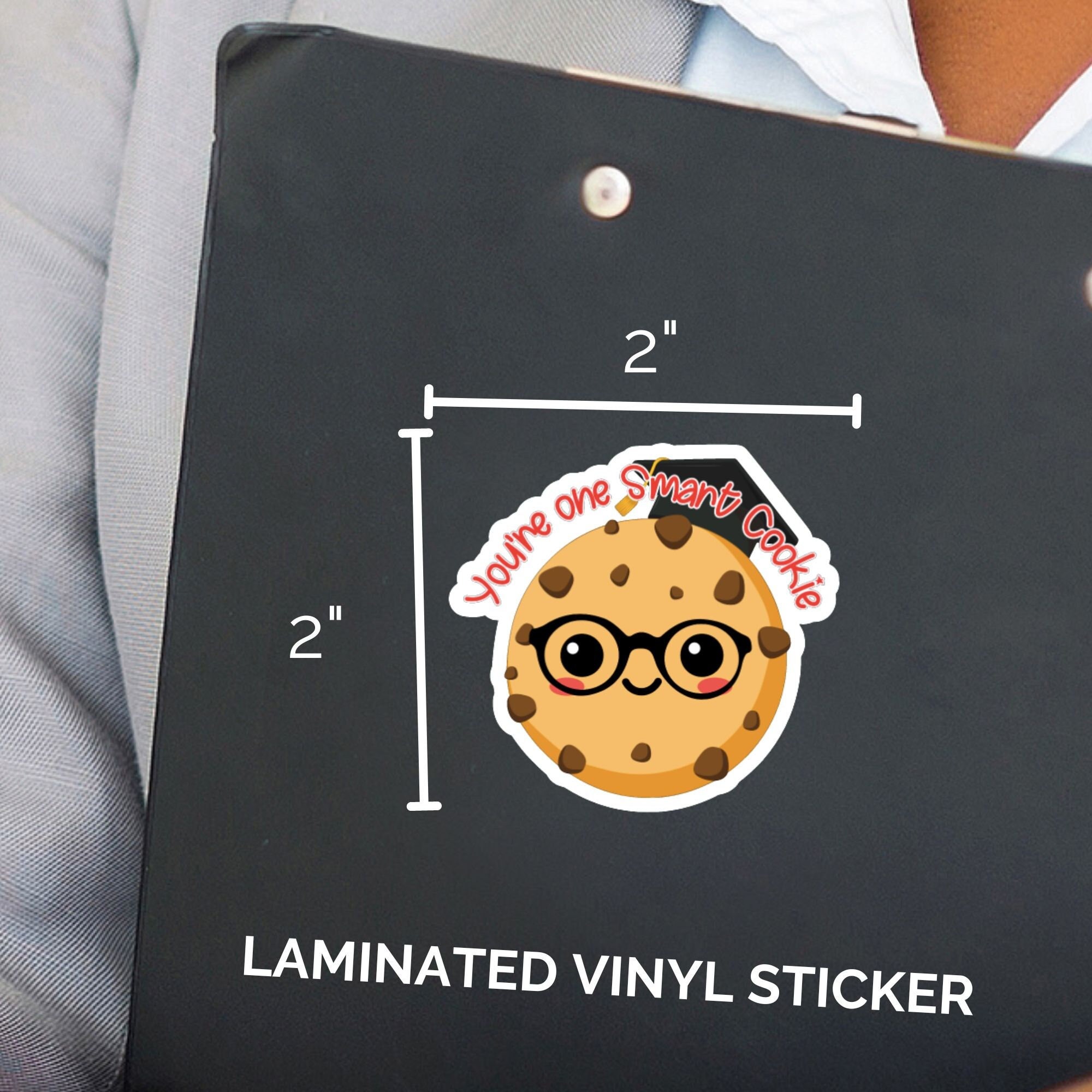You're One Smart Cookie Sticker Sheets Vinyl Water Resistant Teacher ...