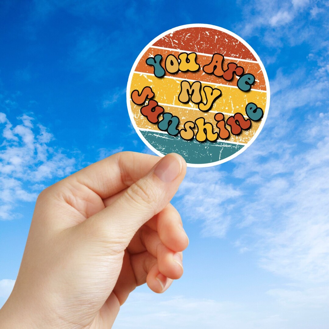 You Are My Sunshine Sticker Retro 70s Style Graphic And Etsy