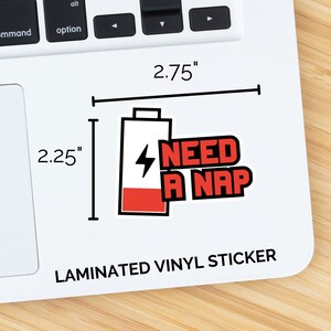 Need A Nap, Napping Sticker, Sticker for Someone Who Loves to Nap, Low ...