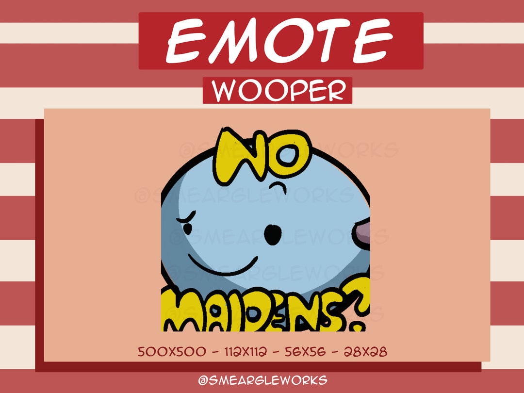 Maidenless Wooper Emote | Pokemon Emote for Twitch, Discord and Youtube ...