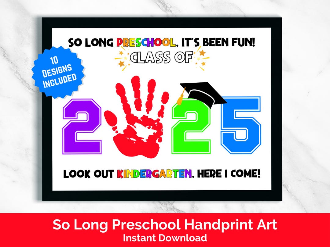 So Long Preschool Handprint Art, 2025 Preschool Graduation Craft, Class ...