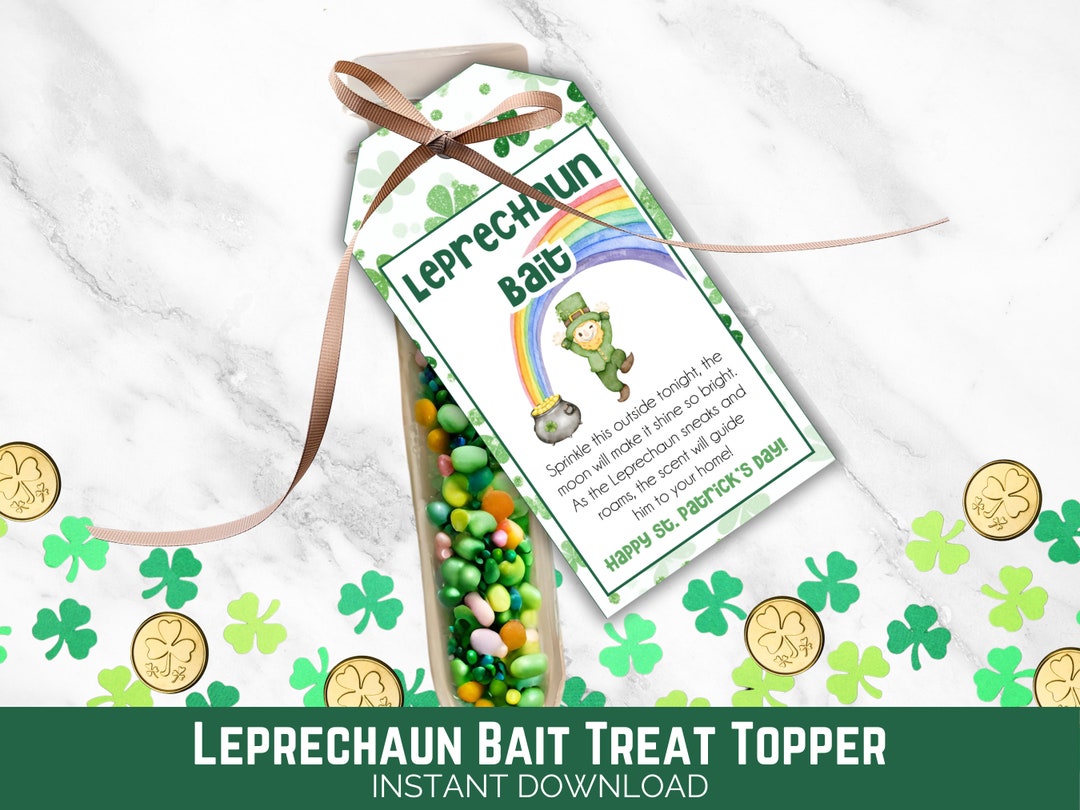 Leprechaun Bait, St. Patrick’s Day Printable Tag, Leprechaun Loot Bag ...