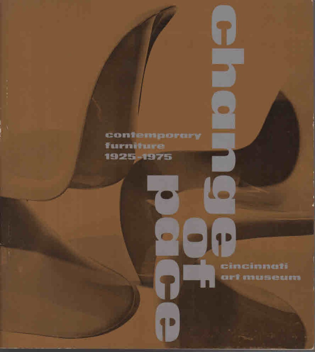 Change of Pace Contemporary Furniture 1925-1975 Carol Macht Exhibition ...