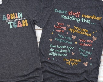 Custom Team Shirt Admin Team Gifts Team Shirts School Staff Gift School ...