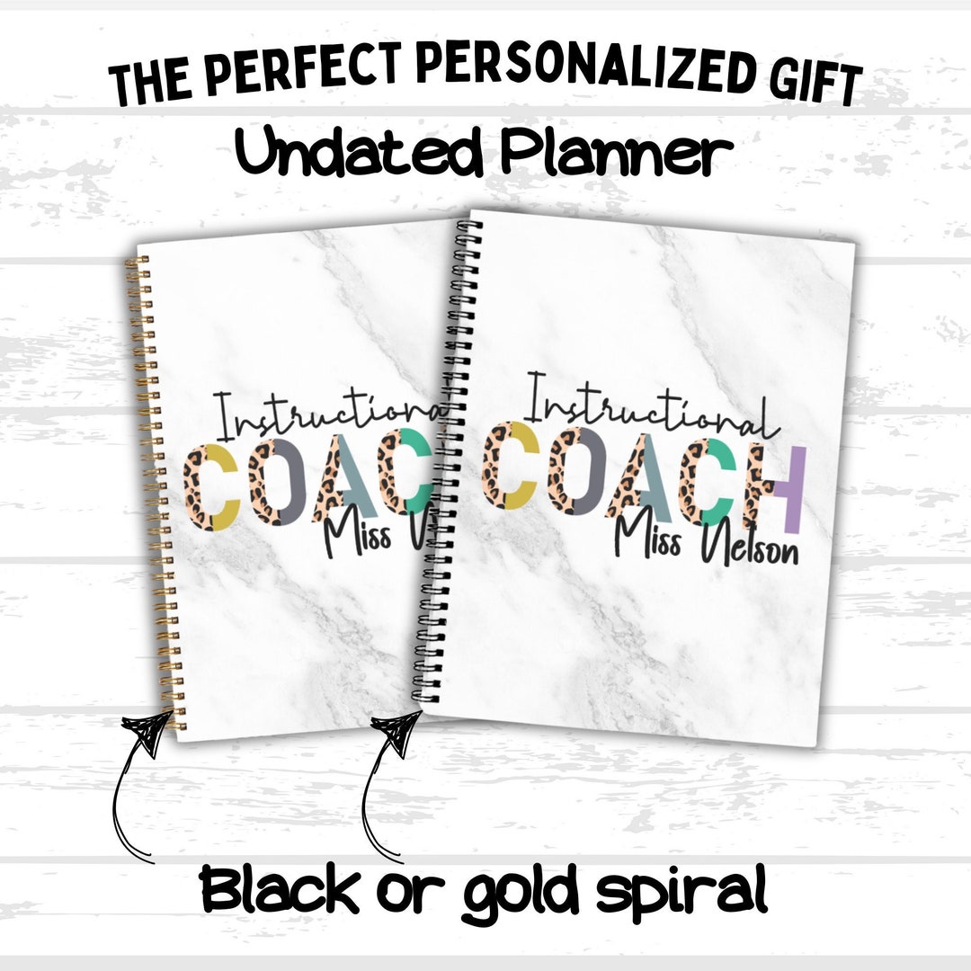 Custom Planner 8.5 X 11 Instructional Coach Gift Teacher Appreciation ...