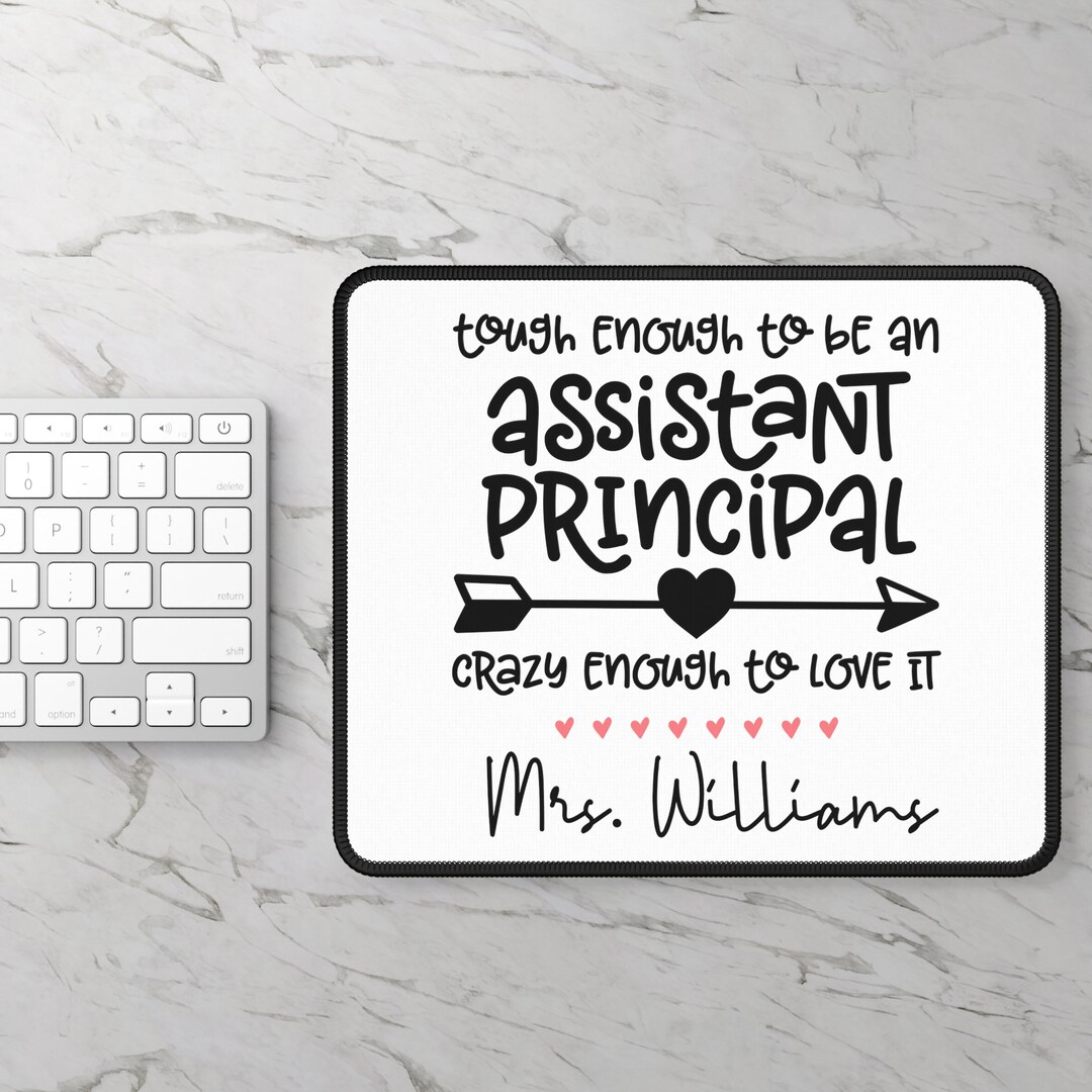 Custom Assistant Principal Mouse Pad Principal Gift Back-to-school Gift ...