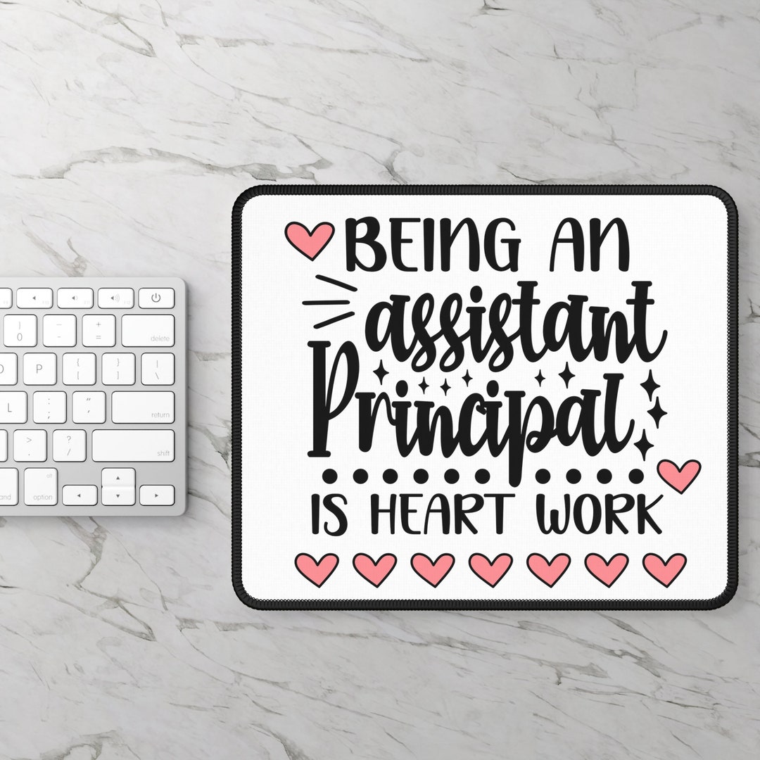 Custom Assistant Principal Mouse Pad Principal Gift Back-to-school Gift ...