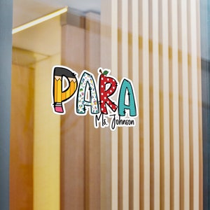 Custom Name Sticker Paraprofessional Gift Sped Para Gift Appreciation ...