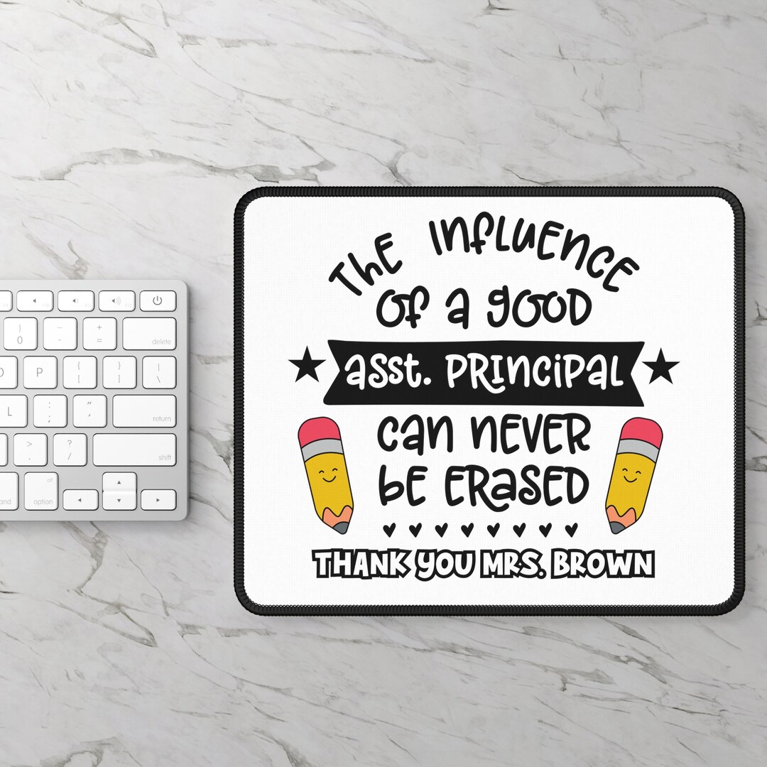 Custom Assistant Principal Mouse Pad Principal Gift Back-to-school Gift ...