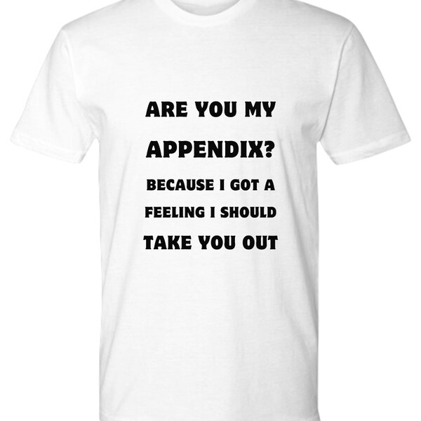 Funny Appendix Removal Shirt - Etsy