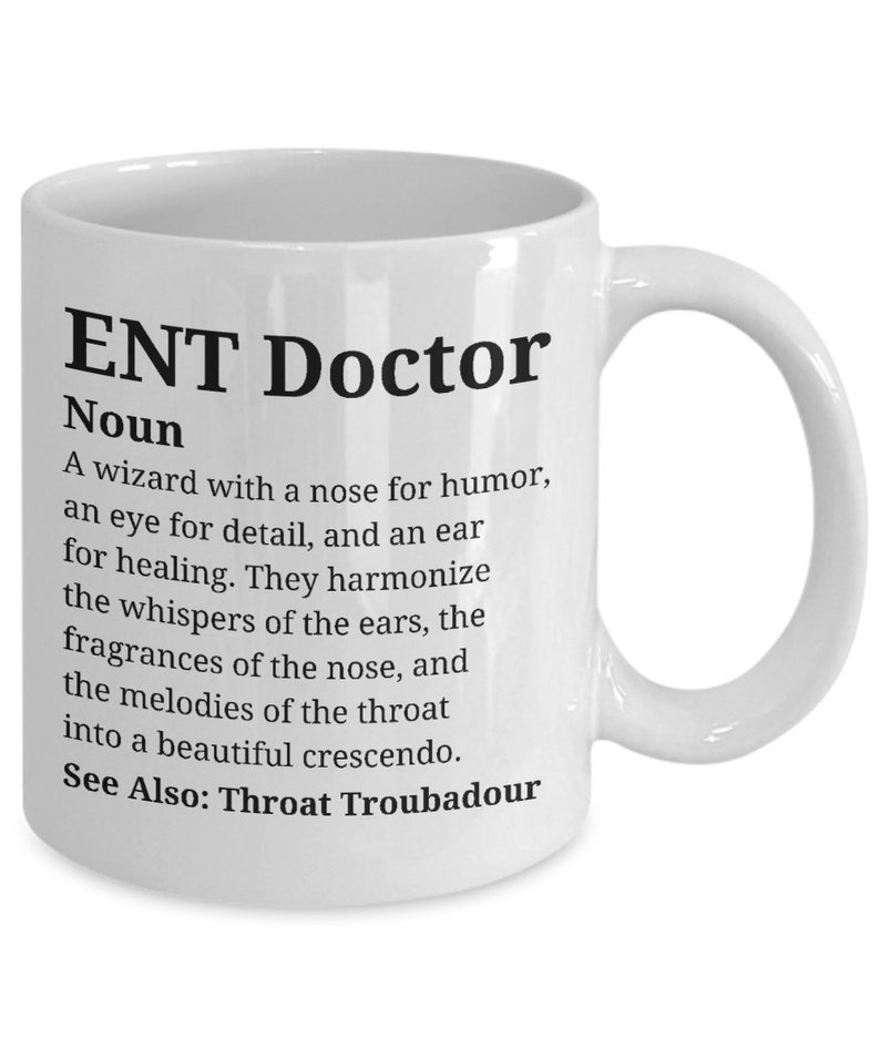 Ent Doctor Mug, Otolaryngologist Gift, Ear Nose Throat Doc, Medical ...