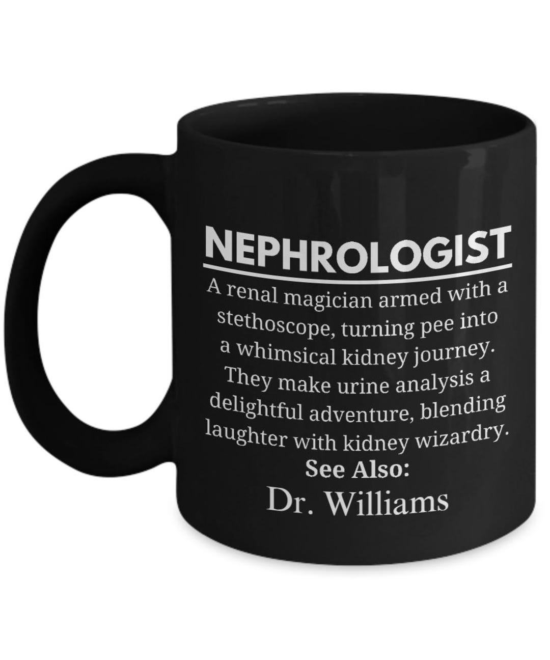 Nephrologist Mug, Personalized Nephrologist Mug, Kidney Doctor Gift ...