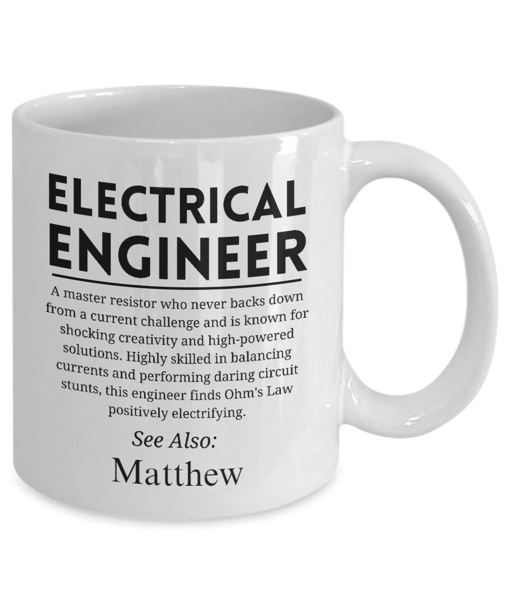 Electrical Engineer Mug, Custom Engineer Mug,funny Engineer Gift, Gift ...