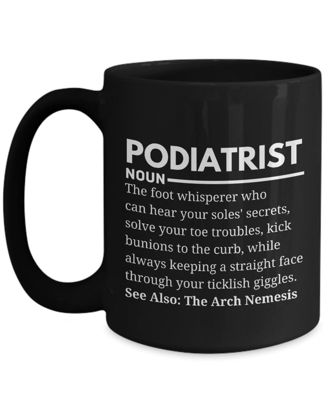 Podiatrist Definition Mug: Foot Doctor Gift, Medical Professional ...