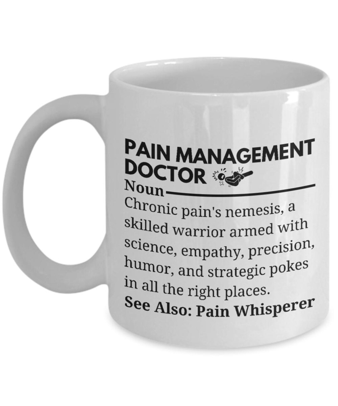 Pain Doctor Mug, Pain Management Gift, Pain Relief Doc, Medical ...